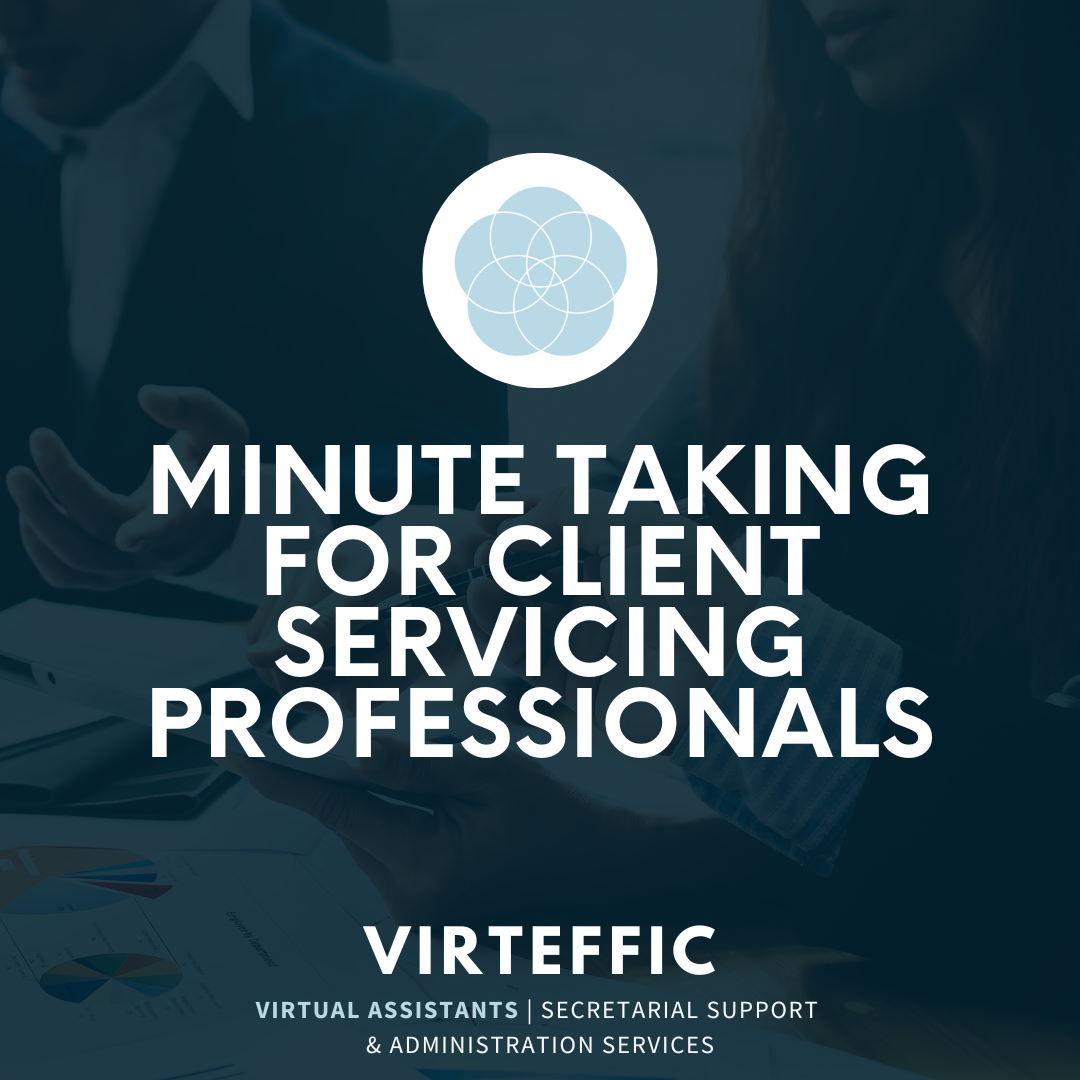 Minute Taking for Client Servicing Professionals | Virteffic Limited
